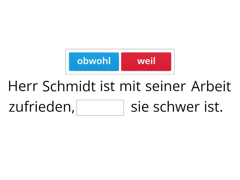 Weil und obwohl - Missing word