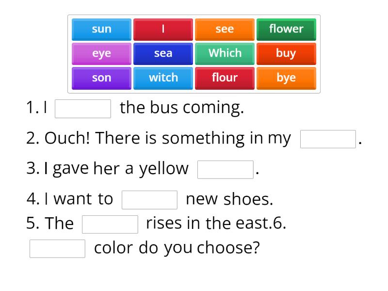 homophones - Complete the sentence
