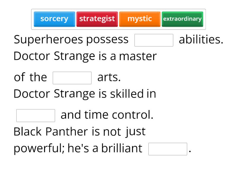 ACTSuperheroes Marvel and DC FITB T1 - Complete the sentence