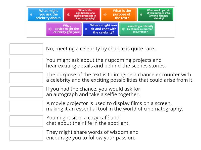 Match the questions with the correct answers. - Match up
