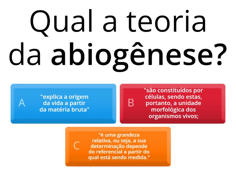 ABIOGÊNESE E BIOGÊNESE - Quiz