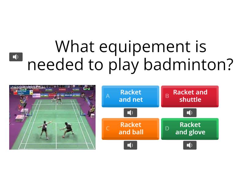 Badminton test - Quiz