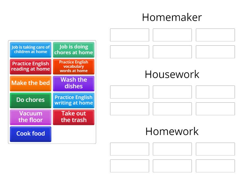 Homemaker, housework, or homework? - Group sort