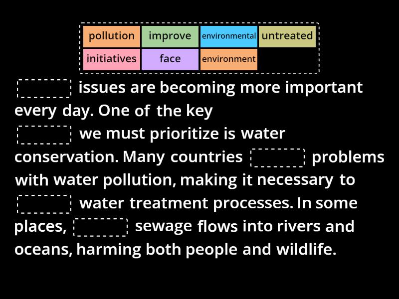 Environmental issues - Complete the sentence