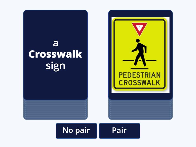 : Traffic signs - Pair or No Pair