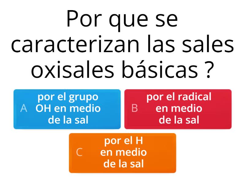sales oxisales basicas y dobles - Cuestionario