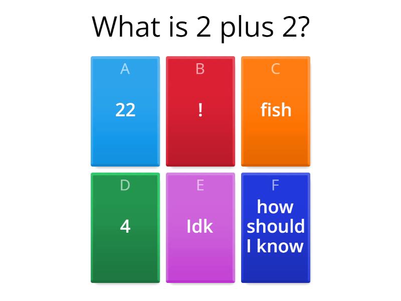 The dumb test:P - Cuestionario