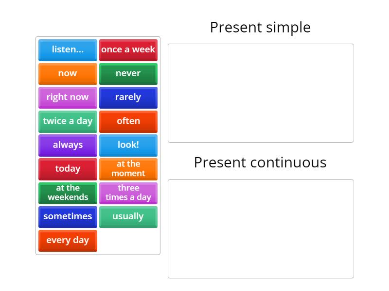 Present simple vs Present continuous time expressions gg4 - Group sort