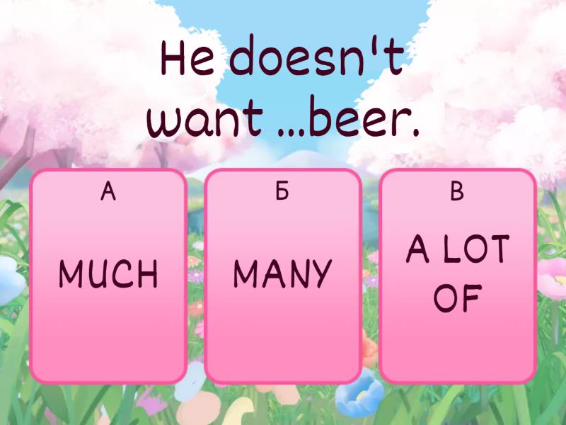 Quantifiers: MUCH-MANY-A LOT OF - Quiz
