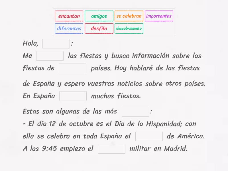 Fiestas españolas texto - Complete the sentence
