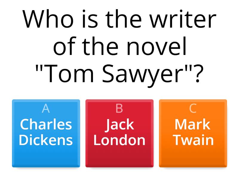 TOM SAWYER - Quiz