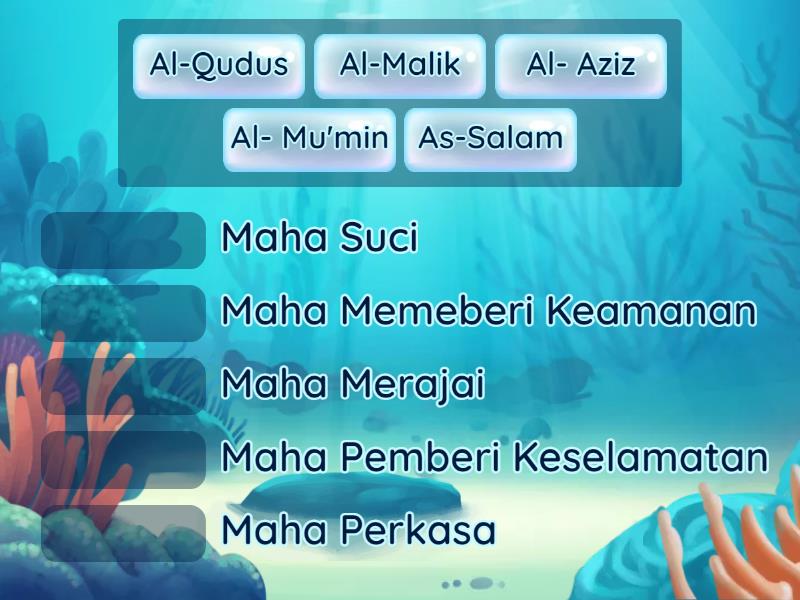 Memahami Asma'ul Husna Al-Malik, Al-'Aziz, Al-Quddus, As-Salam, Al-Mu ... Memahami Asma'ul Husna Al-Malik, Al-'Aziz, Al-Quddus, As-Salam, Al-Mu ...