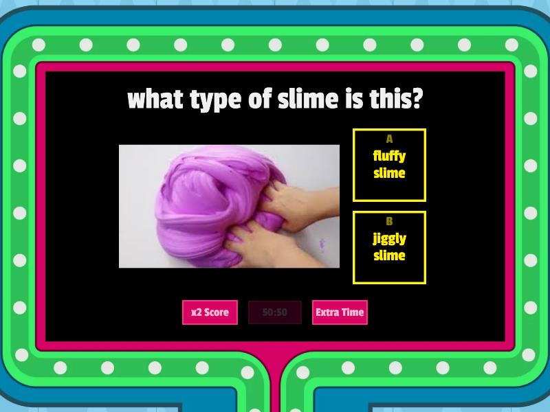 slime - Gameshow quiz