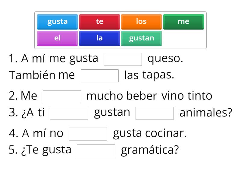 Verbo GUSTAR - Complete the sentence