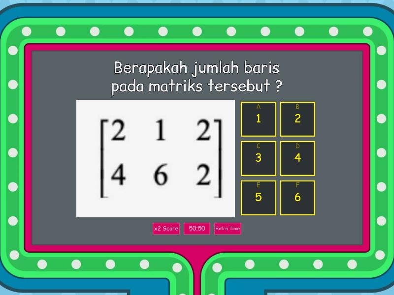 PRASYARAT PERKALIAN MATRIKS - Gameshow quiz