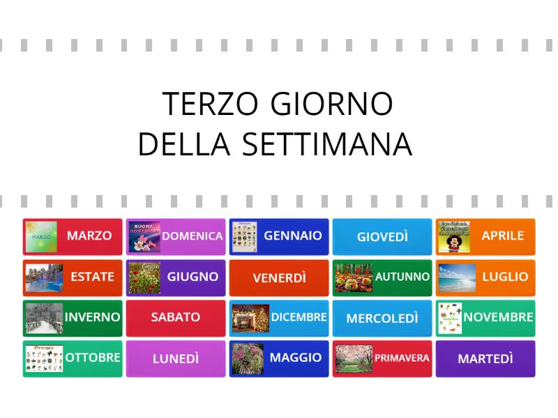 QUIZ GIORNI - MESI - STAGIONI - Find the match