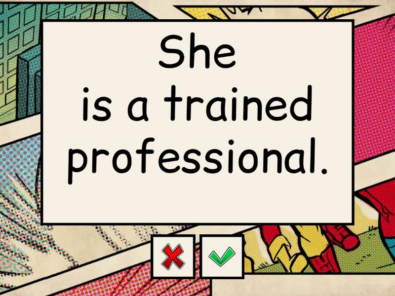 I am a trained professional. to be a trained professional - Flash cards