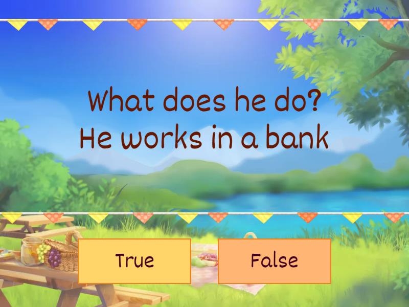 Pres Simple Past SimplePres Cont Future Simple True False - True or false