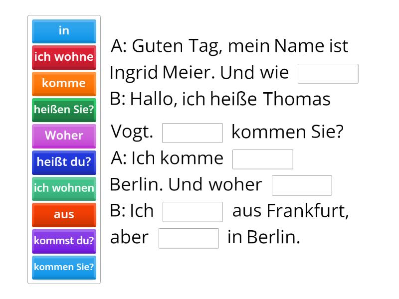 Dialoge_formell_informell - Complete the sentence