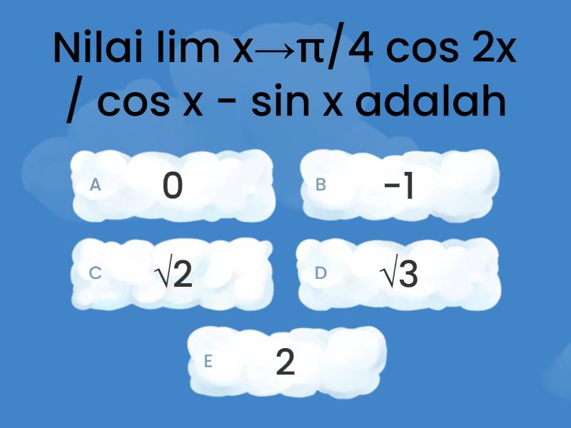 Limit Trigonometri Kelas XII-D - Quiz