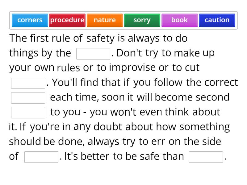 Idioms about Safety - Complete the sentence