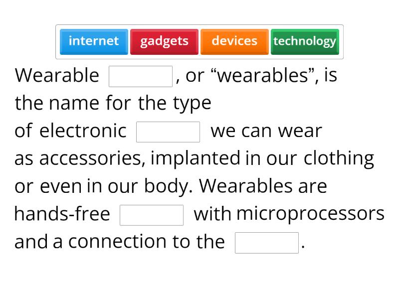 Test Eng A1 Reading Wearable technology - Complete the sentence