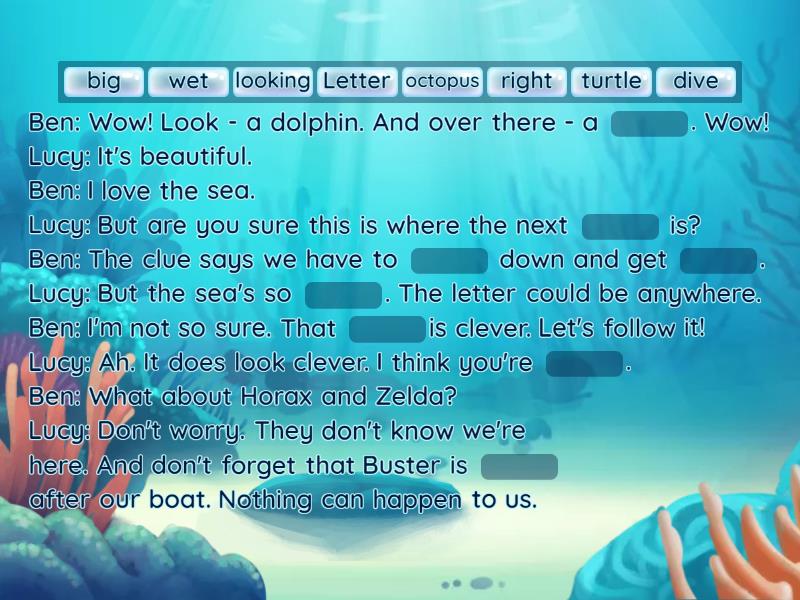 SM3 U5 Under the sea, p.58 - Complete the sentence