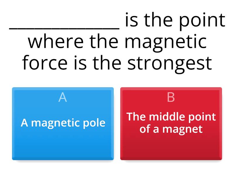 Magnetic Force grade 3B - Quiz