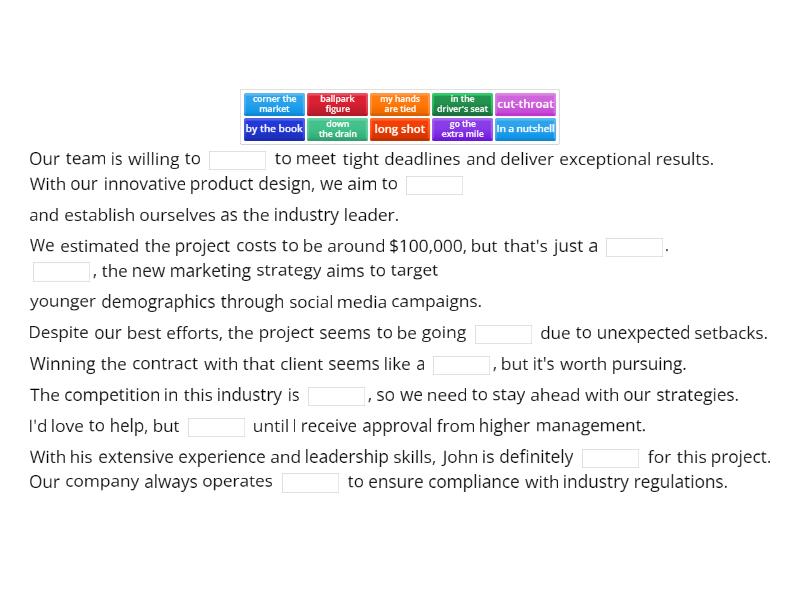 Business English Idioms - Complete the sentence