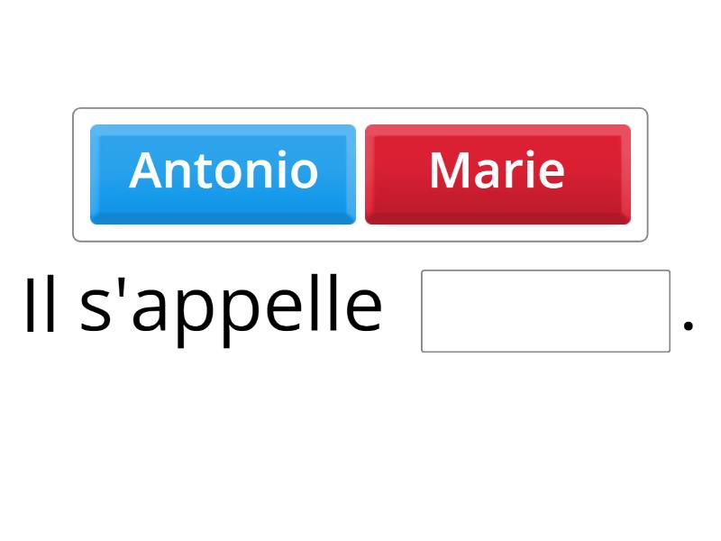 Le verbe S'APPELER - Complete the sentence