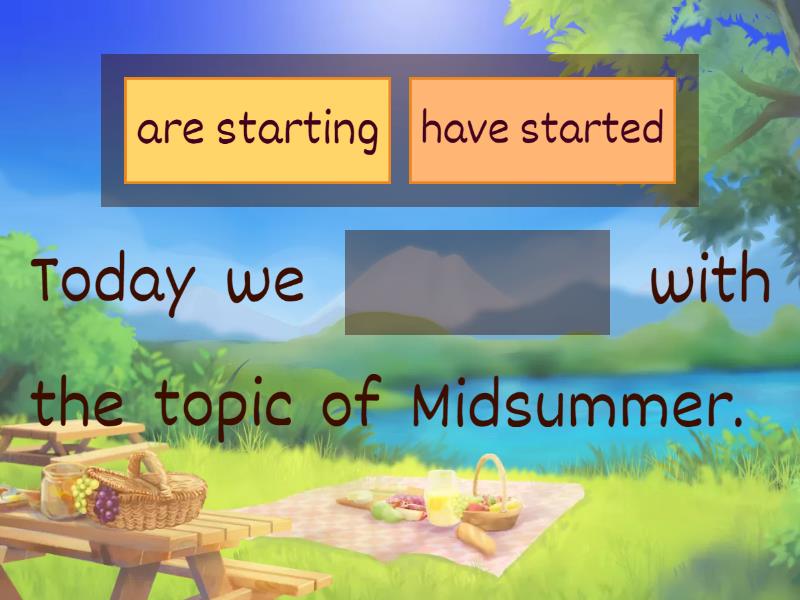 The Summer Solstice - Advanced - Complete the sentence
