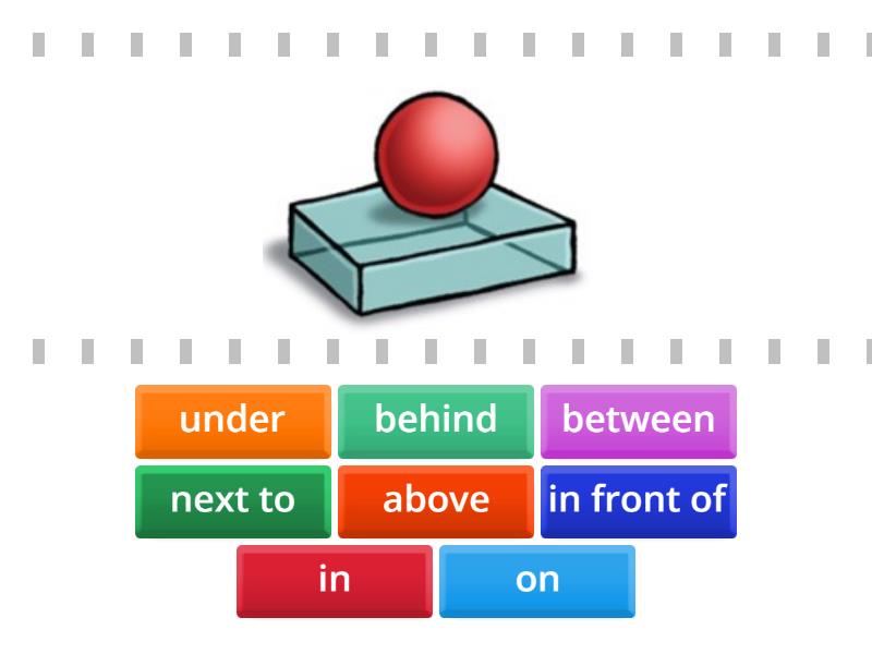 Prepositions of Place (on, in, under, next to,between, in front of ...