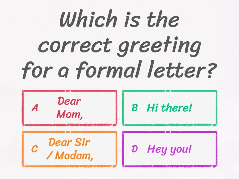 PARTS OF A FORMAL LETTER - Quiz