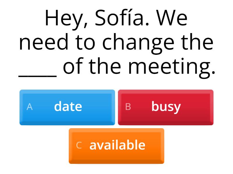 Elementary Arranging Meetings Quiz 