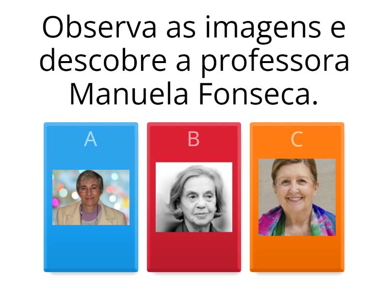 Conheces a Professora Manuela Fonseca? - Questionário