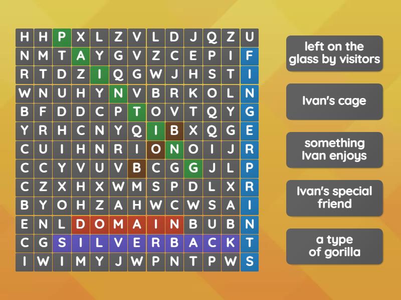Find five hidden words from "The One and Only Ivan". - Wordsearch
