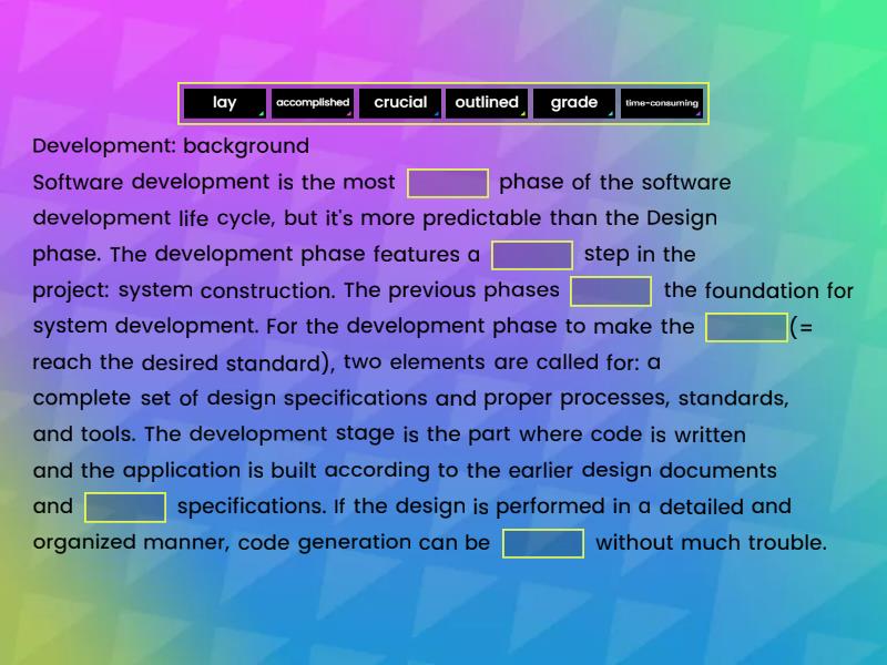 SDLC: development (people, tasks, implementation) - Complete a frase