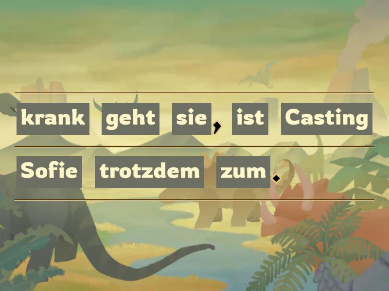 L. 32 Sätze mit Konjunktion trotzdem - Unjumble