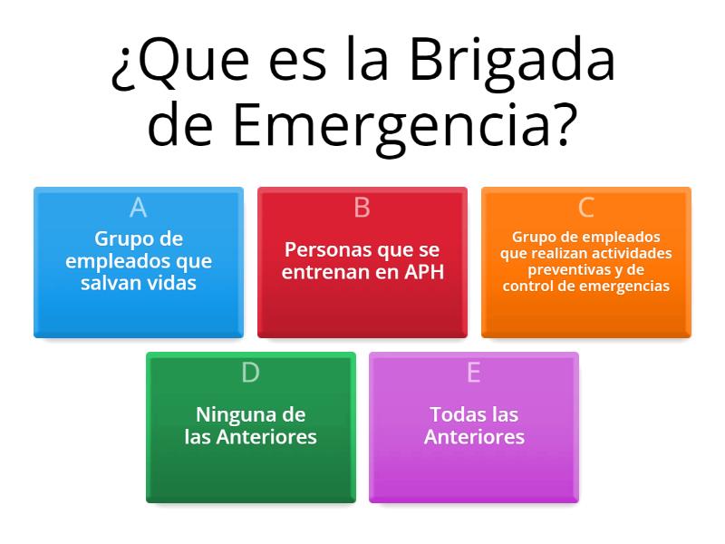 EVALUACION BRIGADA DE EMERGENCIA 17 FEBRERO 2024 - Quiz