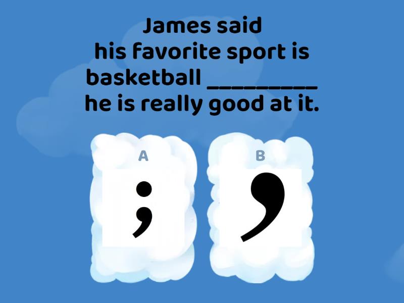 Comma or Semicolon? - Quiz