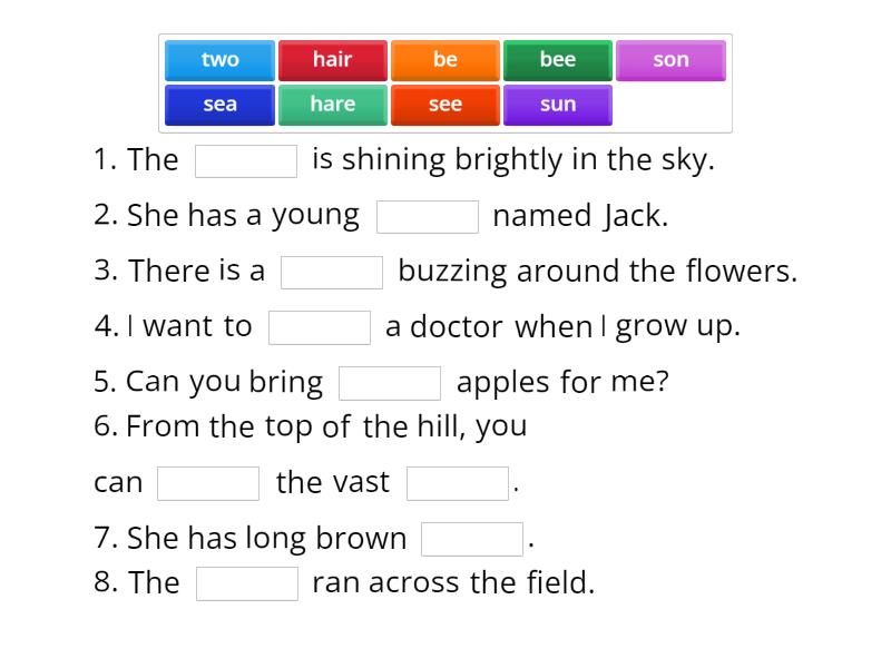 Homophones Primary 01 - Complete the sentence