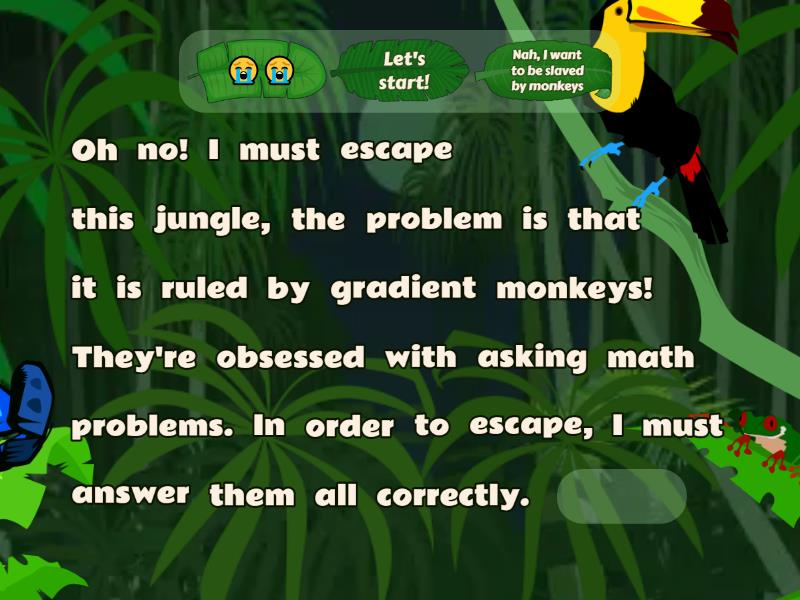 Jungle Gradient - Complete the sentence