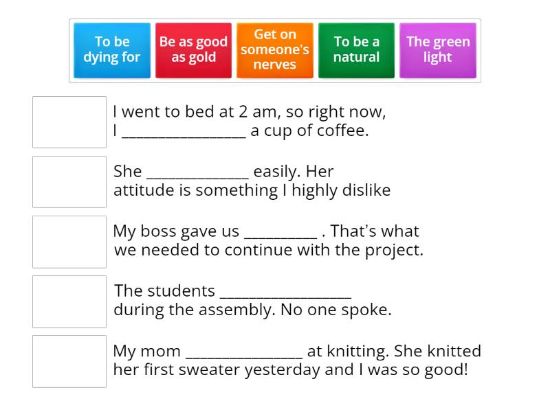 Unit 1 idioms - Match up