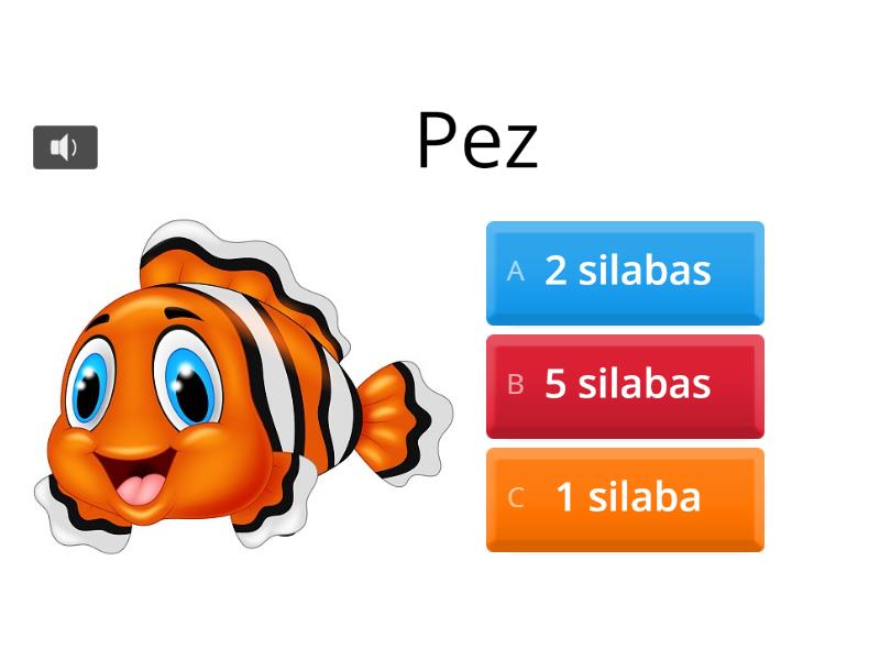 CUANTAS SILABAS TIENE? - Quiz