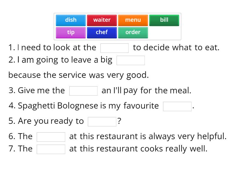 Restaurant words (practice) - Complete the sentence