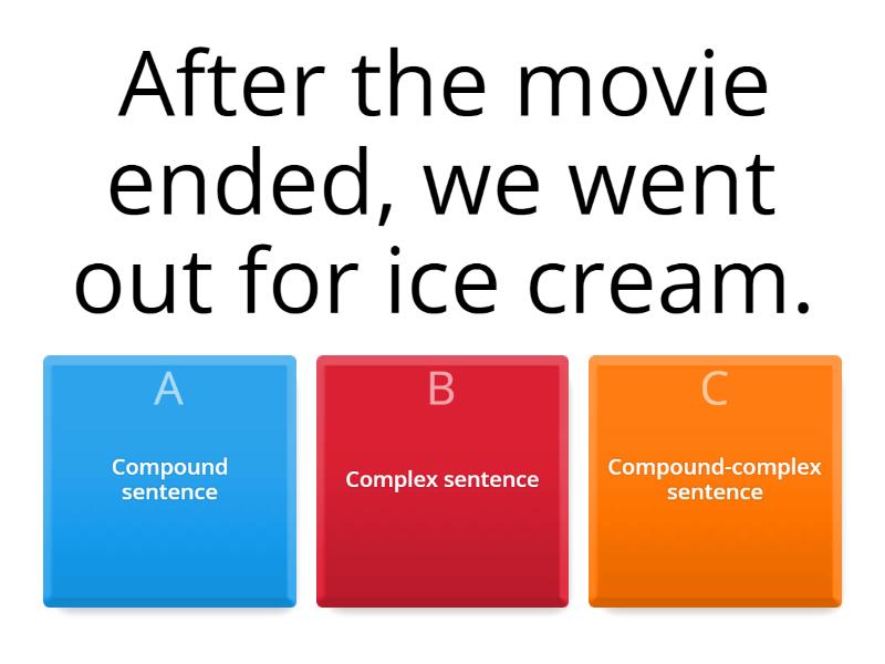Compound, Complex, Compound-complex sentence - Quiz