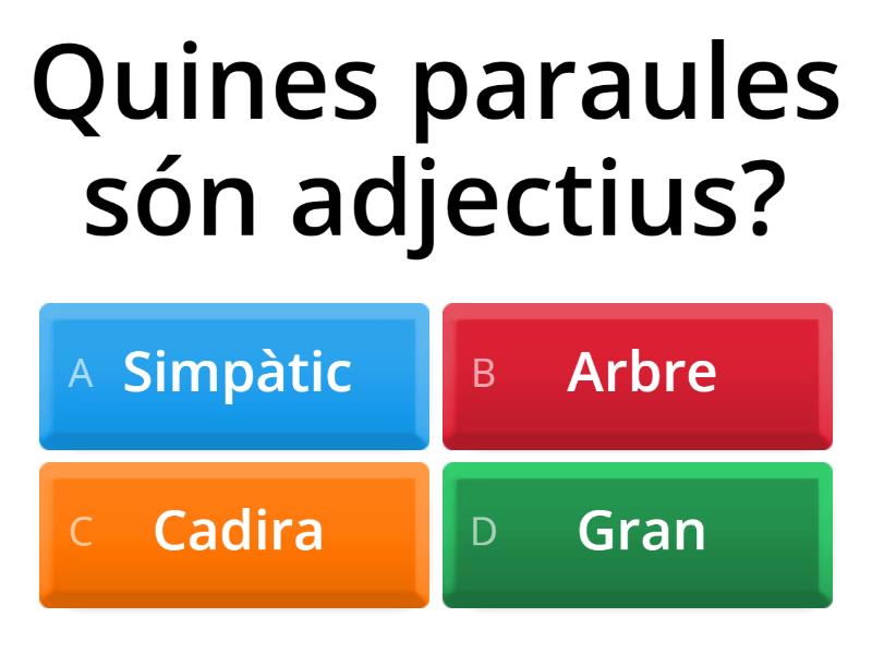 ELS ADJECTIUS - Quiz