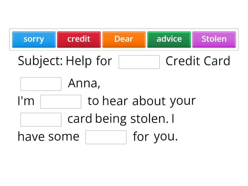Stolen Credit Card - Email - Complete the sentence