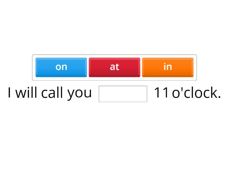 Prepositions of time (multiple choice) - Complete the sentence