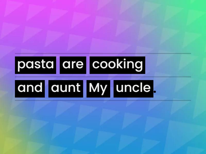 the sentences. - Unjumble